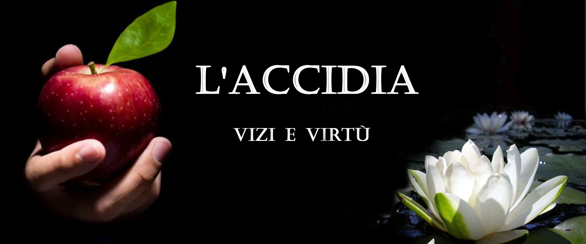 L'ACCIDIA